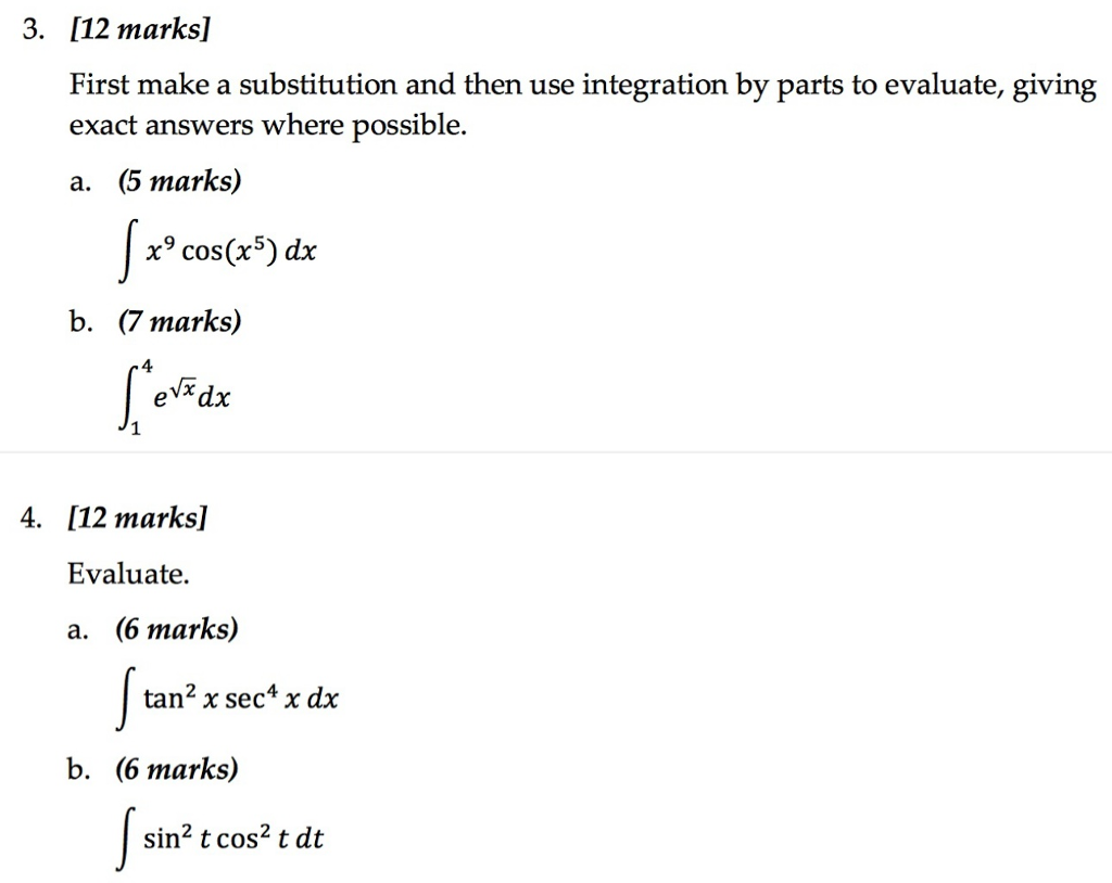 Solved 3. [12 marks] First make a substitution and then use | Chegg.com
