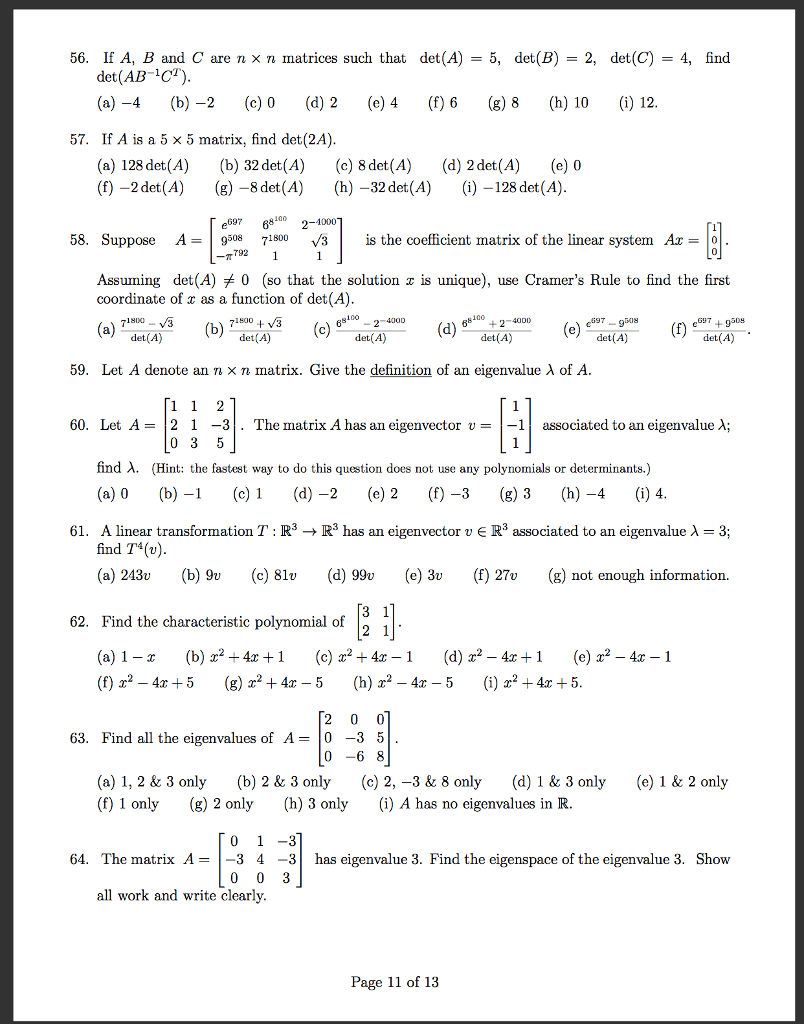 Solved 56, If A, B and C are n × n matrices such that det(A) | Chegg.com