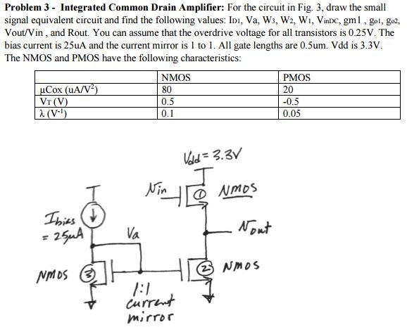 Solved Integrated Common Drain Amplifier: For the circuit in | Chegg.com
