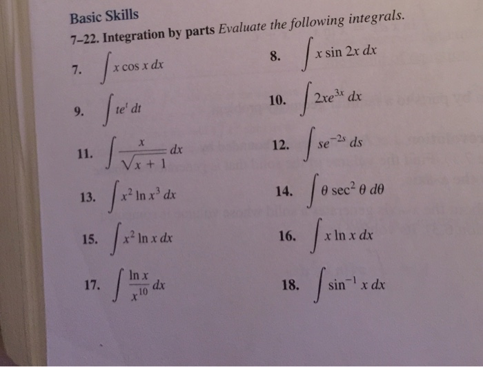 Solved Integration by parts Evaluate the following | Chegg.com