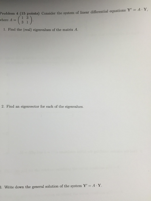 Solved Consider the system of linear differential equation | Chegg.com