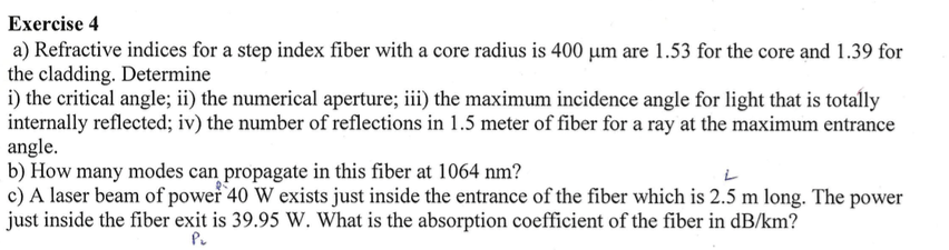 Solved Exercise 4 a) Refractive indices for a step index | Chegg.com