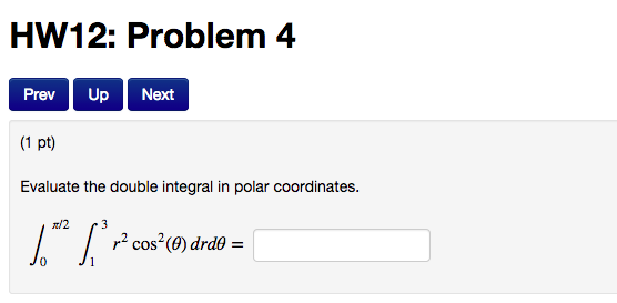 Solved HW12: Problem 4Evaluate the double integral in polar | Chegg.com
