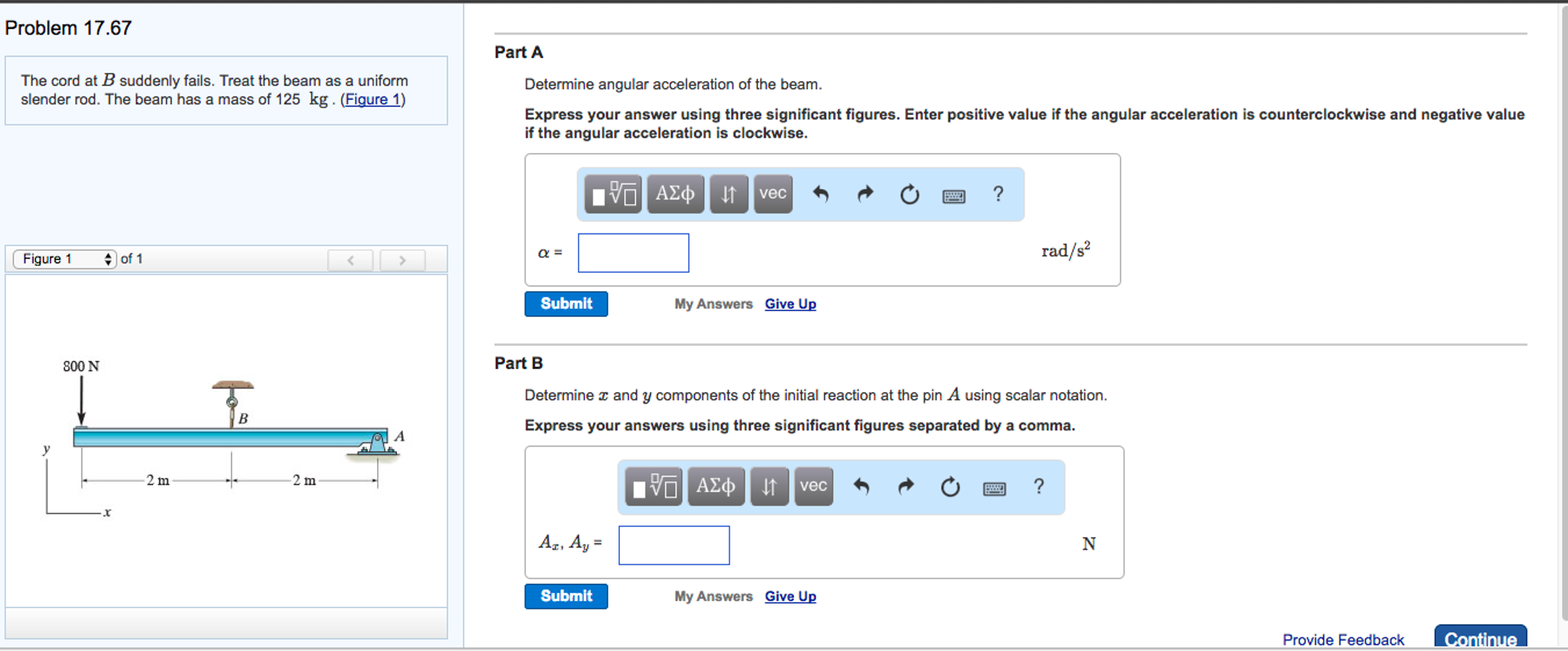 Solved The cord at B suddenly fails Treat the beam as a | Chegg.com
