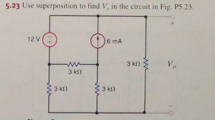 Use superposition to find Va in the circuit in Fig. | Chegg.com