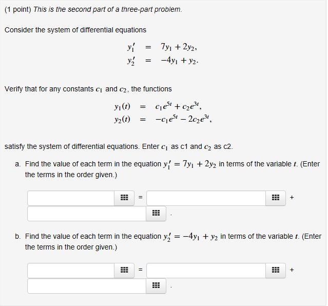 Solved (1 point) This is the second part of a three-part | Chegg.com