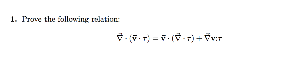 Prove the following relation: nabla vector middot | Chegg.com