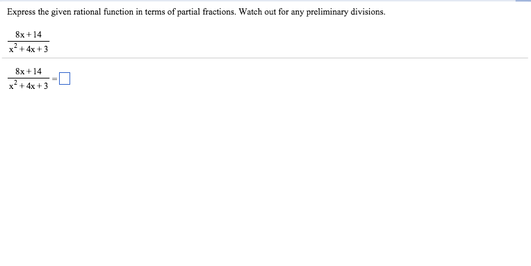 Solved Express the given rational function in terms of | Chegg.com