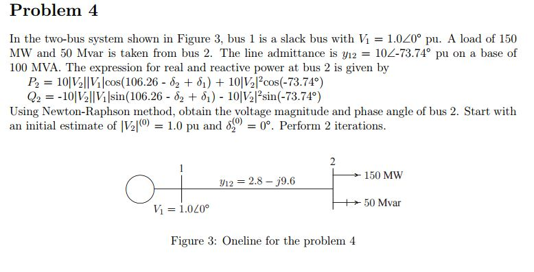 Solved In the two-bus system shown in Figure 3, bus 1 is a | Chegg.com