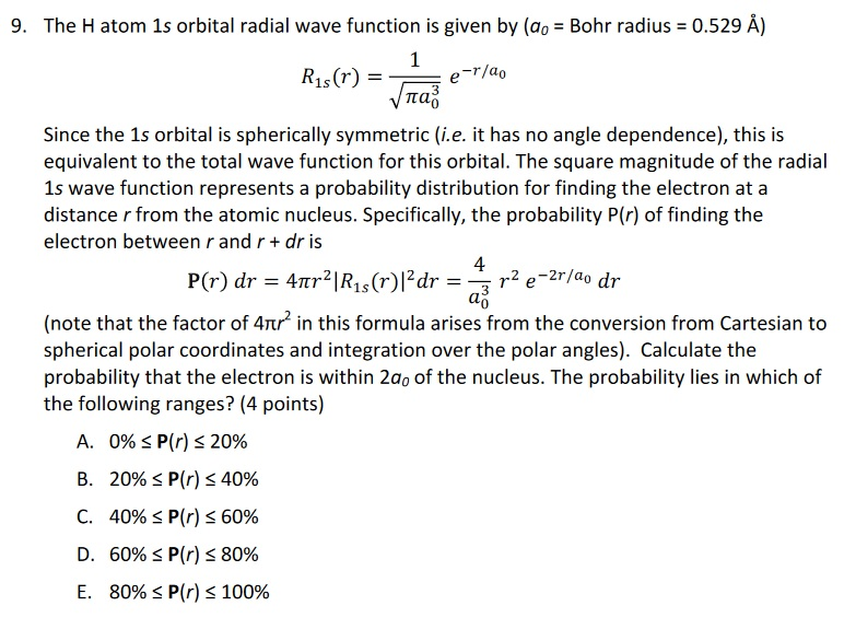 Solved The H Atom 1s Orbital Radial Wave Function Is Given