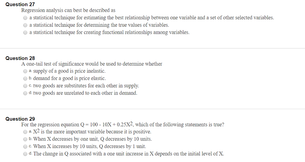 Solved Question 27 Regression analysis can best be described | Chegg.com