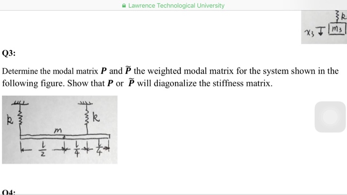 Solved Lawrence Technological University Determine the modal | Chegg.com