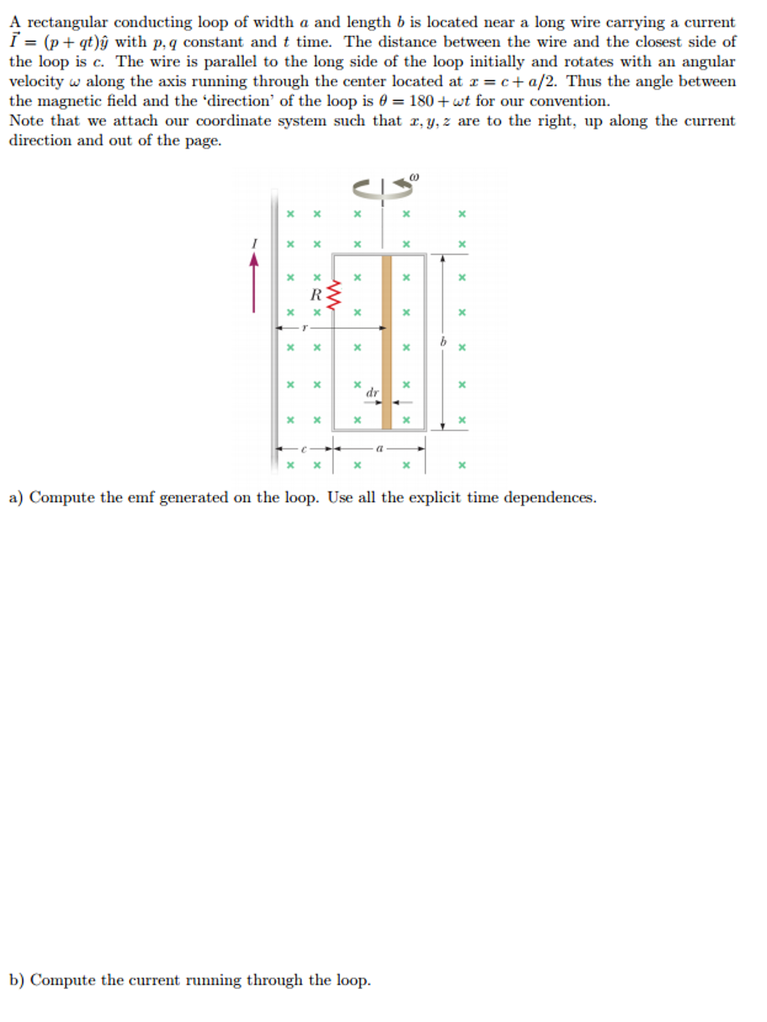 Solved rectangular conducting loop of width a and length b | Chegg.com