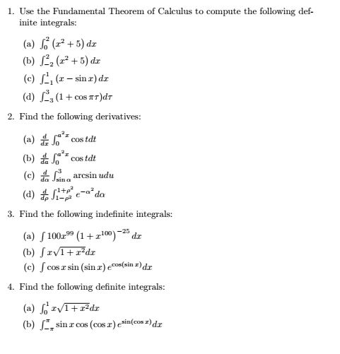 Solved Use the Fundamental Theorem of Calculus to compute | Chegg.com Solved Use the Fundamental Theorem of Calculus to compute | Chegg.com