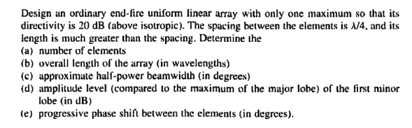 Solved Design an ordinary end-fire uniform linear array with | Chegg.com