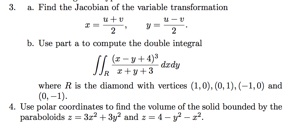 Solved 3. a. Find the Jacobian of the variable | Chegg.com