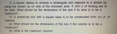Solved A farmer wishes to enclose a rectangular plot | Chegg.com