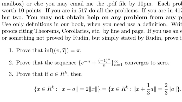 Solved Prove that inf((pi, 7]) = pi. Prove that the | Chegg.com