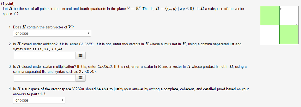 Solved Let H be the set of all points in the second and | Chegg.com Solved Let H be the set of all points in the second and | Chegg.com