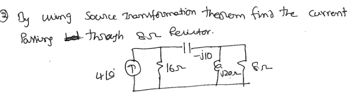 Solved By using source transformation theorem find the | Chegg.com