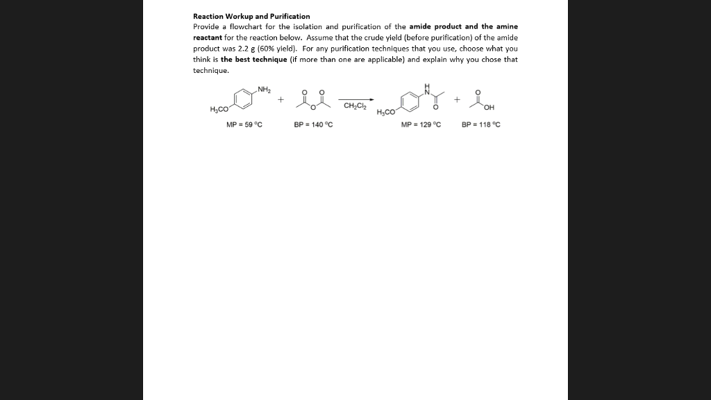 Solved Reaction Workup and Purification Provide a flowchart | Chegg.com