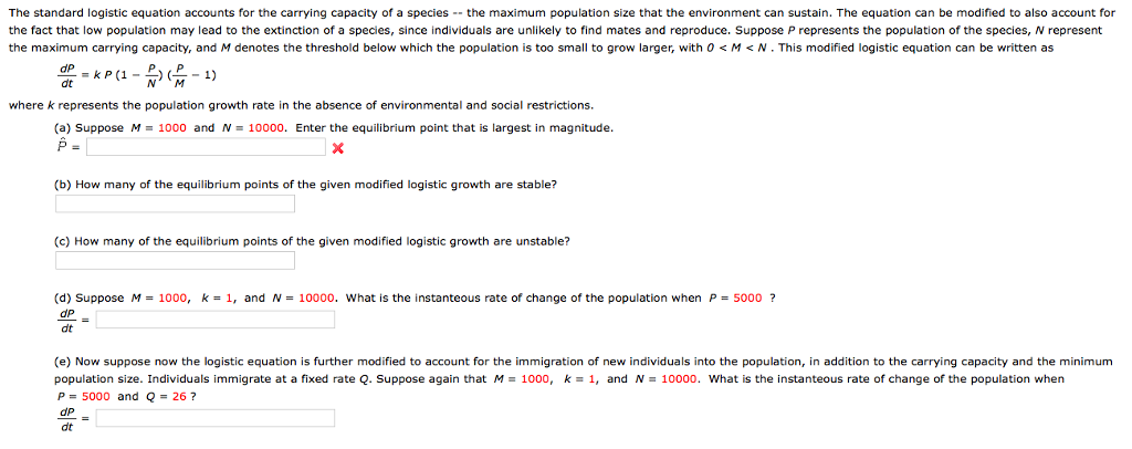 Solved The standard logistic equation accounts for the | Chegg.com
