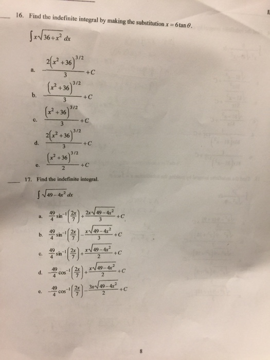 Solved Find the indefinite integral by making the | Chegg.com