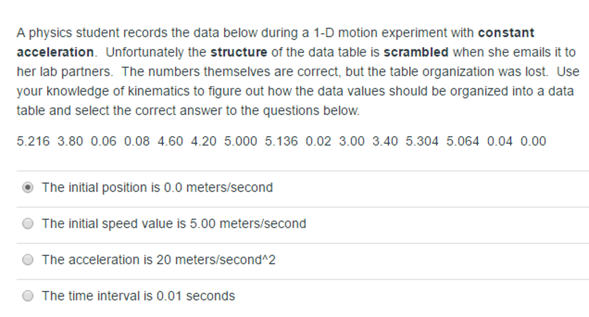 Solved A physics student records the data below during a 1-D | Chegg.com