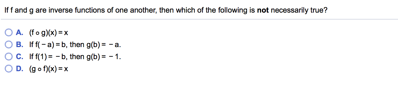 Solved Which of the following statements is not true? 0 A. | Chegg.com