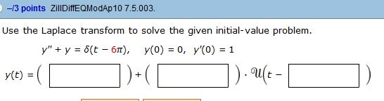 Solved Use the Dirac delta function to find the laplace | Chegg.com