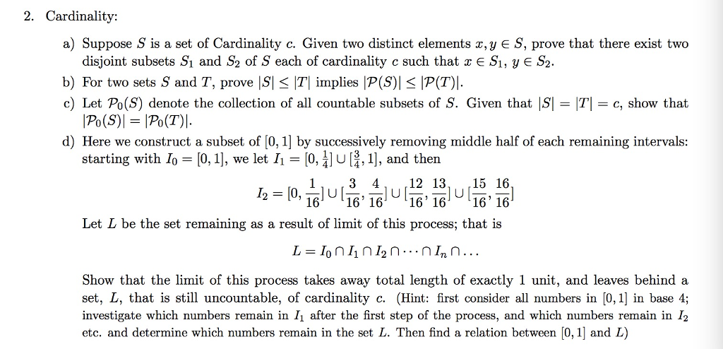 Solved Cardinality: a) Suppose S is a set of Cardinality c. | Chegg.com