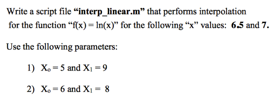 Solved Write A Script File interp Linear m That Performs Chegg Solved Write A Script File interp Linear m That Performs Chegg