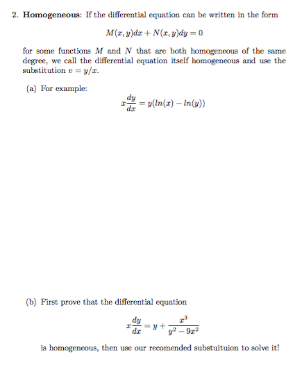 Solved Homogeneous: If the differential equation can be | Chegg.com