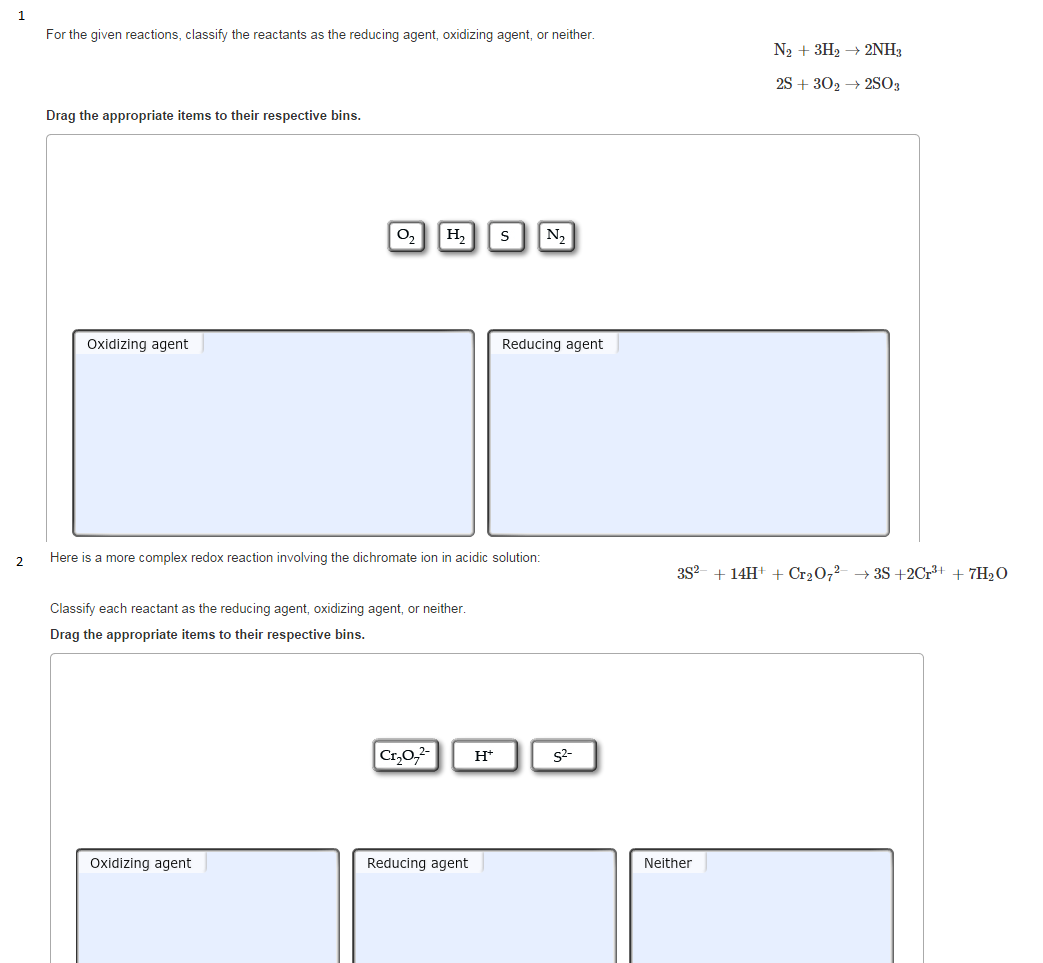 Solved 1 For the given reactions, classify the reactants as | Chegg.com