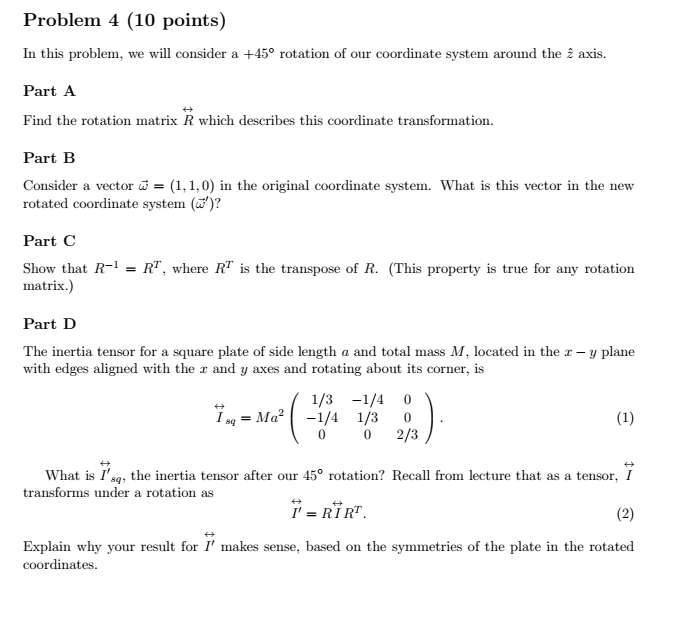 Solved Problem 4 (10 points) In this problem, we will | Chegg.com