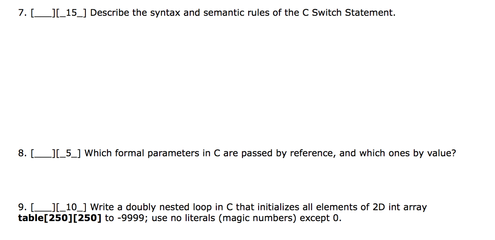 Solved Describe the syntax and semantic rules of the C | Chegg.com