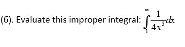 Solved Evaluate the improper integral: integral^infinity_1 | Chegg.com
