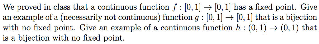 Solved We proved in class that a continuous function f: [0, | Chegg.com