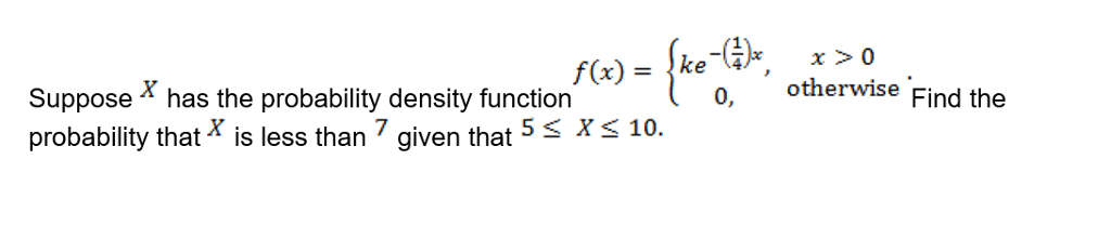 Solved Suppose X has the probability density function f(x) = | Chegg.com