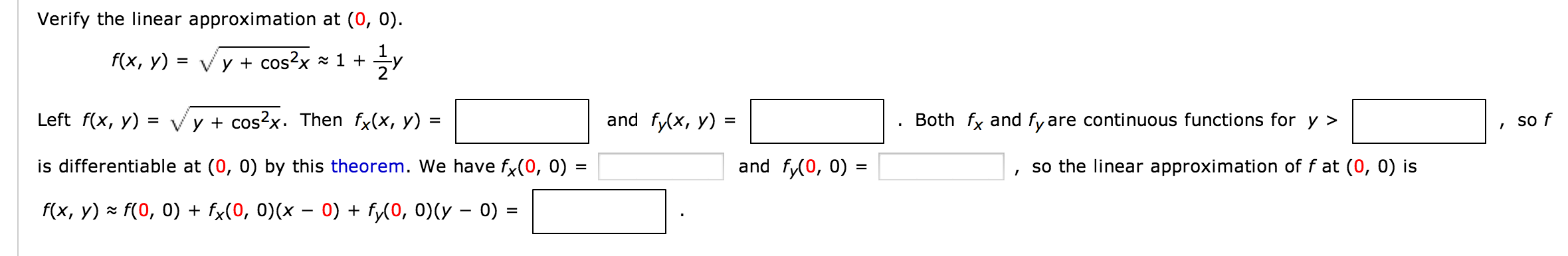 Solved Verify The Linear Approximation At 0 0 F X Y