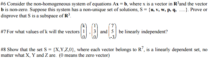 Solved Consider the non-homogeneous system of equations Ax = | Chegg.com
