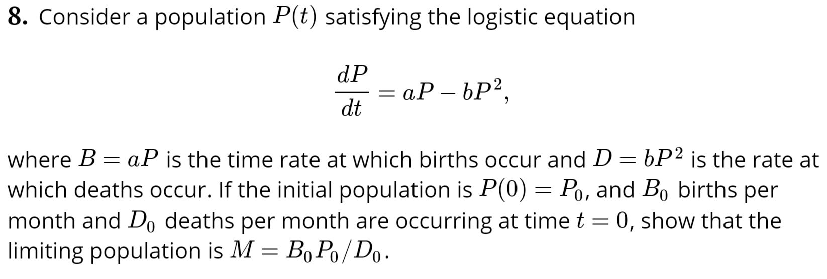 Solved Consider A Population P T Satisfying The Logistic