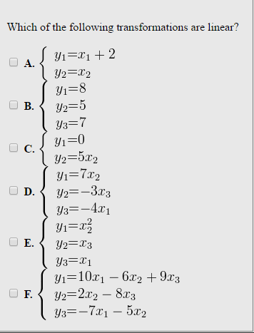 Solved Which of the following transformations are linear? | Chegg.com