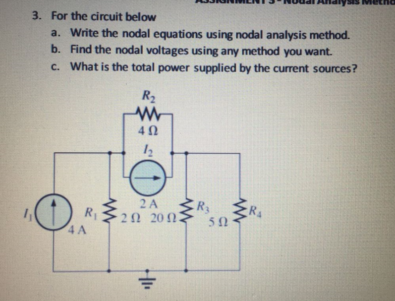 Solved For the circuit below a. Write the nodal equations | Chegg.com Solved For the circuit below a. Write the nodal equations | Chegg.com