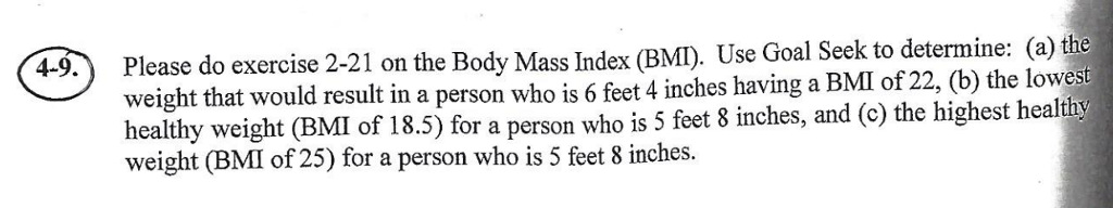 Solved 2-21. The Body Mass Index (BMIoften is used by | Chegg.com