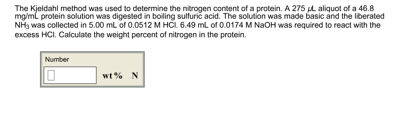 Solved The Kjeldahl method was used to determine the | Chegg.com