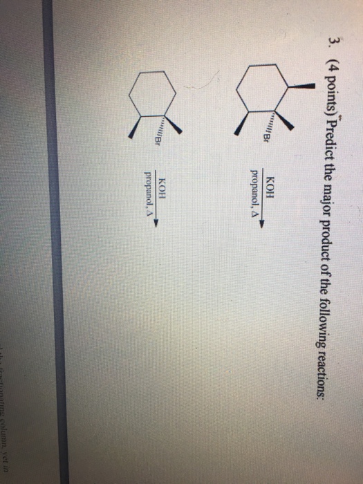 Solved Predict The Major Product Of The Following Reactions