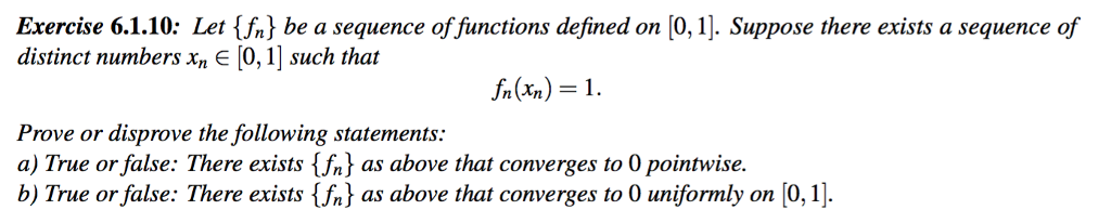 Solved Let {f_n} be a sequence of functions defined on [0, | Chegg.com