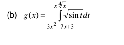 Solved Use the FTC part I to find the derivative g'(x), if | Chegg.com