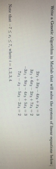 Solved Write A Genetic Algorithm In Matlab That Will Solve 0310